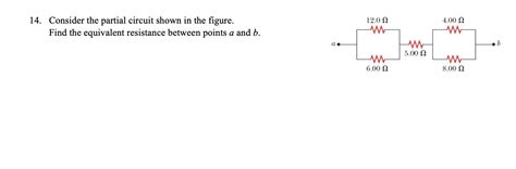 Solved 12012 14 Consider The Partial Circuit Shown In The