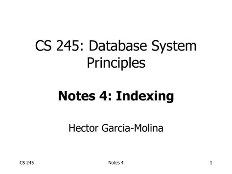 cs 245 database system principles notes 4 indexing ppt download