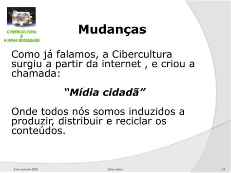 Ppt Cibercultura E A Nova Sociedade Powerpoint Presentation Free