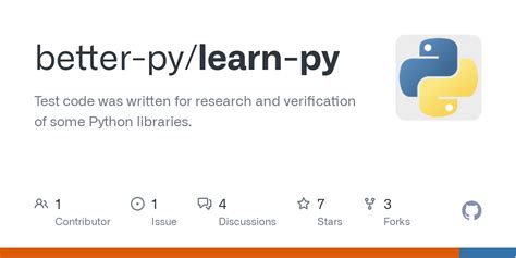 GitHub Better Py Learn Py Test Code Was Written For Research And Verification Of Some Python