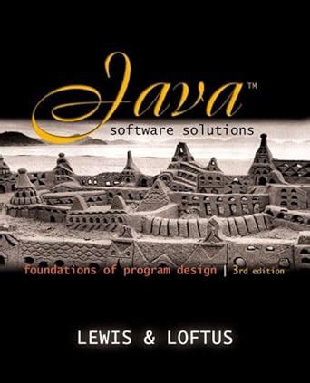 Java Software Solutions Foundations Of Program Design Update JavaPlace Lewis John Loftus