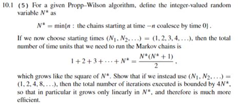 Solved 1 5 For A Given Propp Wilson Algorithm Define The