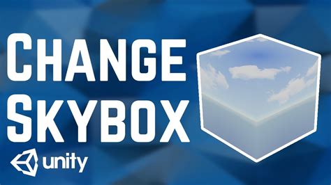 How To Change The Skybox In Unity YouTube