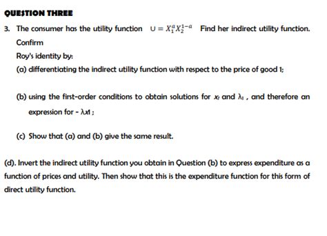 solved 3 the consumer has the utility function u x1ax21−a