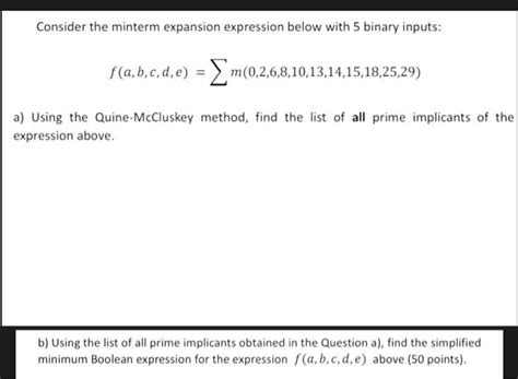 solved consider the minterm expansion expression below with