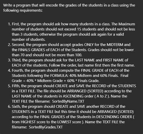 Solved Write A Program That Will Encode The Grades Of The