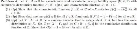 Solved Problem 4 Let X M2 R Be A Continuous Random Variable On A