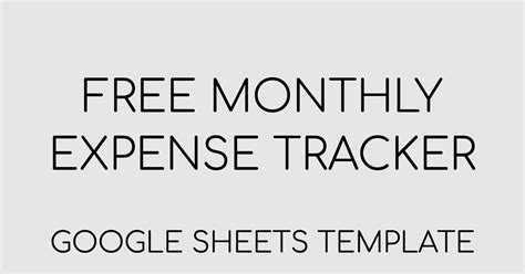 Free Monthly Expense Tracker Google Sheets Template