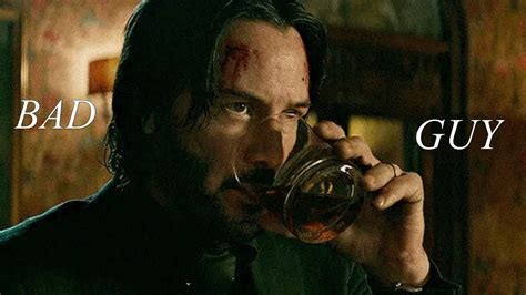 John Wick Bad Guy Youtube