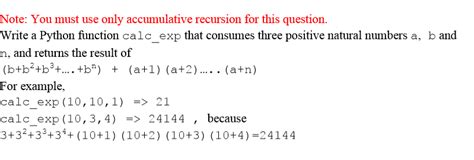 Solved Note You Must Use Only Accumulative Recursion For