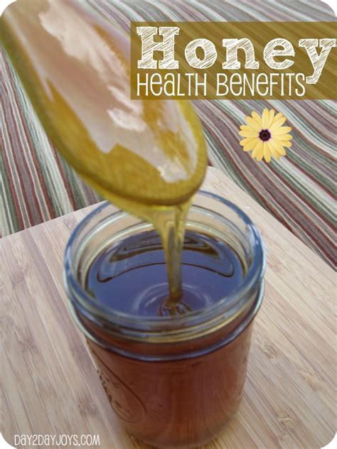 Honey Health Benefits Day Day Joys