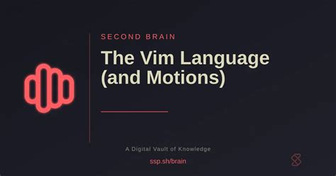 The Vim Language And Motions