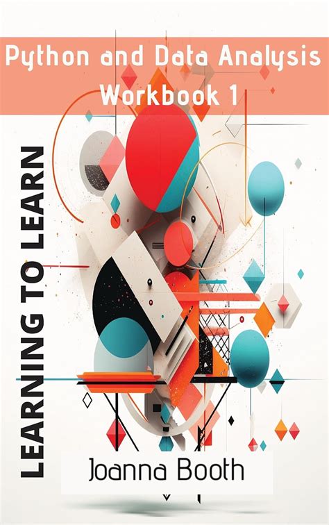 Python And Data Analysis Workbook Learning To Learn EBook Booth Joanna Amazon In Books
