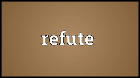 Refutes Definition At Joseph Shupe Blog