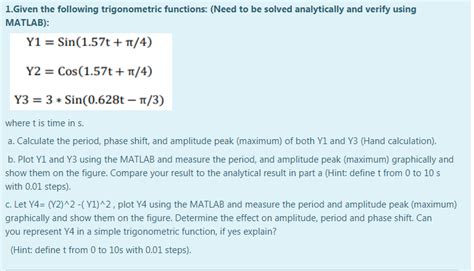 Solved Given The Following Trigonometric Functions Need Chegg