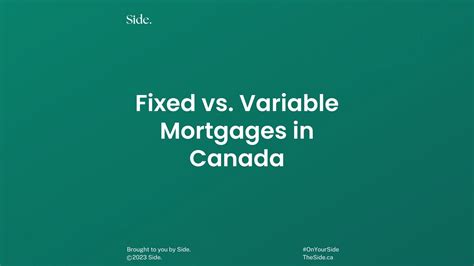 Fixed Vs Variable Mortgages Rate In Canada By Side