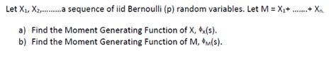 Solved Let X1 X2a Sequence Of Iid Bernoulli P