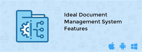Ideal Document Management System Features List