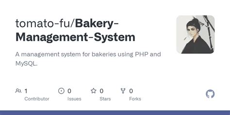 Github Tomato Fubakery Management System A Management System For