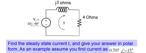 Solved Find The Steady State Current I And Give Your Answer Chegg Com