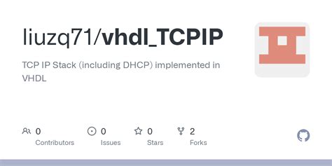 Github Liuzq71vhdltcpip Tcp Ip Stack Including Dhcp Implemented