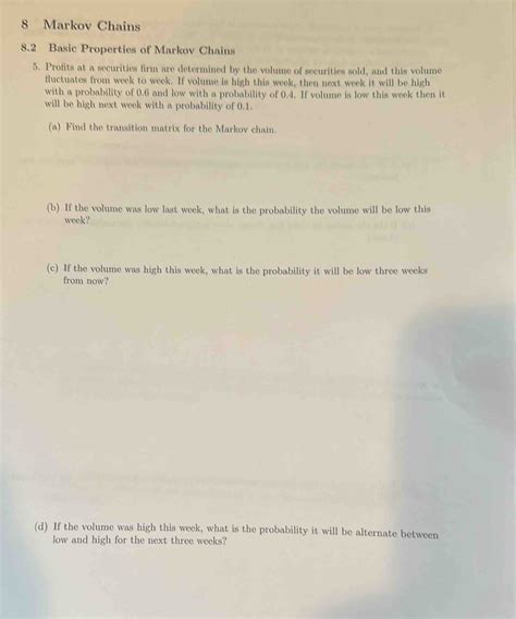 Solved 8 Markov Chains 8 2 Basic Properties Of Markov Chains 5 Profits At A Securities Firm Ar