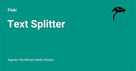 Text Splitter Floki