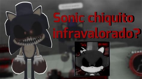 ¿sonic Chiquito Esta Infravalorado Sonicexe The Disaster Youtube