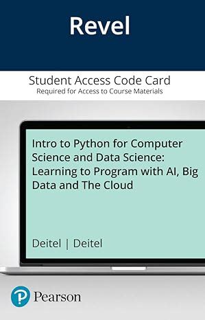 Intro To Python For Computer Science And Data Science Learning To Program With Ai Big Data And