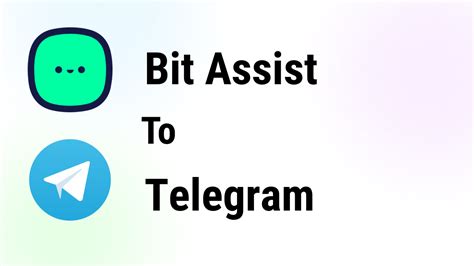 How To Integrate Bit Assist With Telegram Only 2 Easy Steps Bit Apps