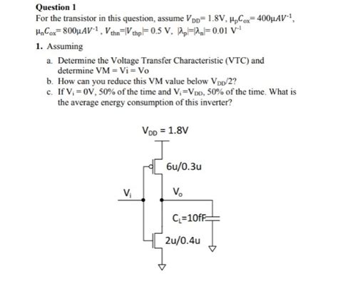 Solved Question 1 For The Transistor In This Question Chegg Com