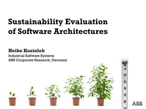 Sustainability Evaluation Of Software Architectures A Systematic Review Pdf