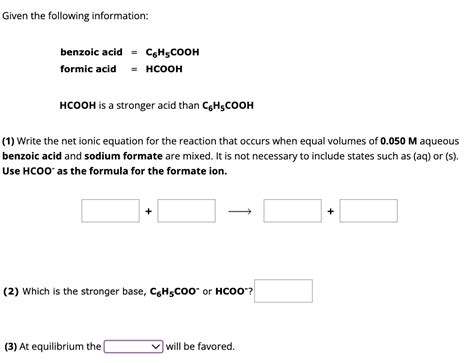 Solved Given the following information: benzoic acid | Chegg.com
