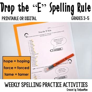 DROP The E Spelling Rule Spelling Practice Activities And Word Work