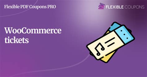 Sell Woocommerce Tickets Using A Free Plugin Flexible Coupons