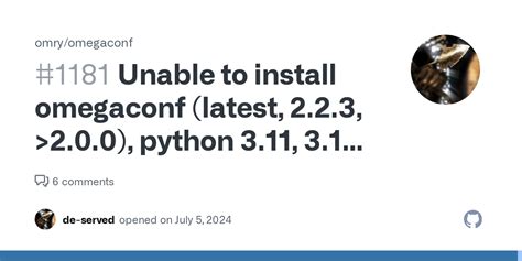unable to install omegaconf latest 2 2 3 2 0 0 python 3 11 3 10