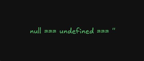 The Real Difference Between Null Undefined And In Javascript By