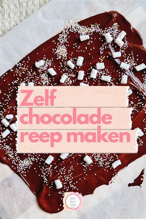 Zelf Chocolade Reep Maken Artofit
