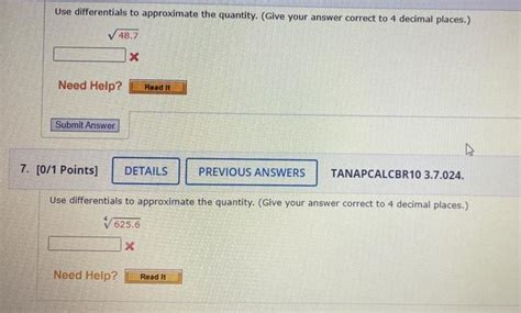 Solved Use Differentials To Approximate The Quantity Give
