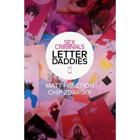 Sex Criminals The Collected Letter Daddies Atomic Books