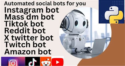 Code Youtube Bot Instagram Api Bot Uploader Bot Bot Twitter Bot Tiktok Bot By Canham12 Fiverr
