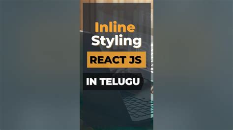 React Js Inline Css Styles Telugu React Js Tutorial React Js