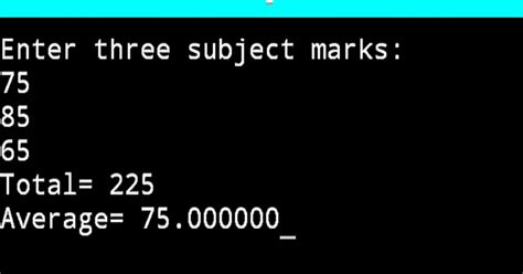 Codeforhunger C Program To Calculate Total And Average Of Three Subjects