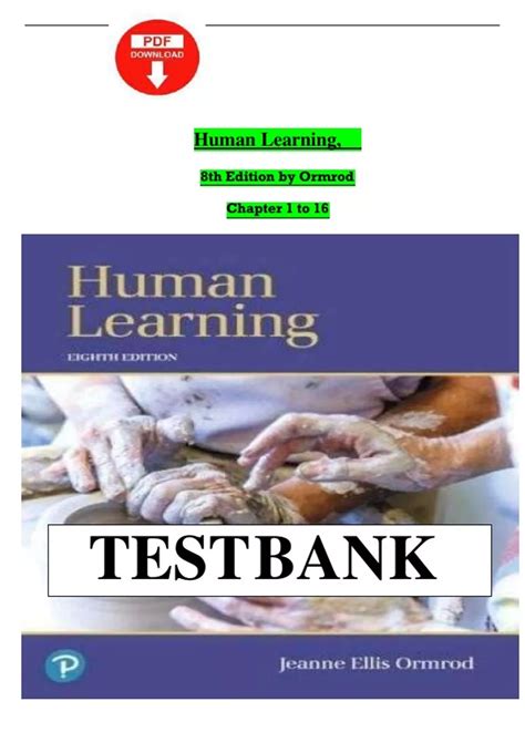 Test Bank For Human Learning 8th Edition By Ormrod Verified Chapters 1 28 Questions With