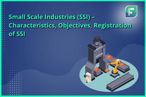 Registration Of Small Scale Industries Ssi Traits And Objectives