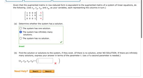 Solved Given That The Augmented Matrix In Row Reduced Form
