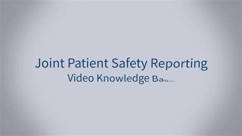 Dvids Video Jpsr 10 Reporting A Patient Safety Event Dod