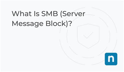 What Is Smb Server Message Block Ninjaone