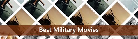 Les 20 Meilleurs Films Militaires Des Décennies Et à Venir