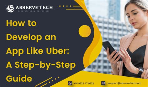 How To Develop An App Like Uber A Step By Step Guide Abservetech Blog